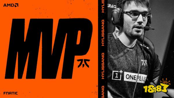 FNC挺进LEC决赛 队员Hylissang砍下MVP_18183英雄联盟手游专区