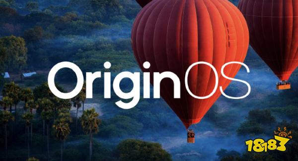 vivo新系统Origin OS名单大全，vivo Origin OS适配机型汇总[图]_18183voi专区